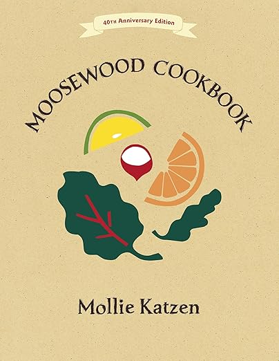 The Moosewood Cookbook – S. Flynn Home